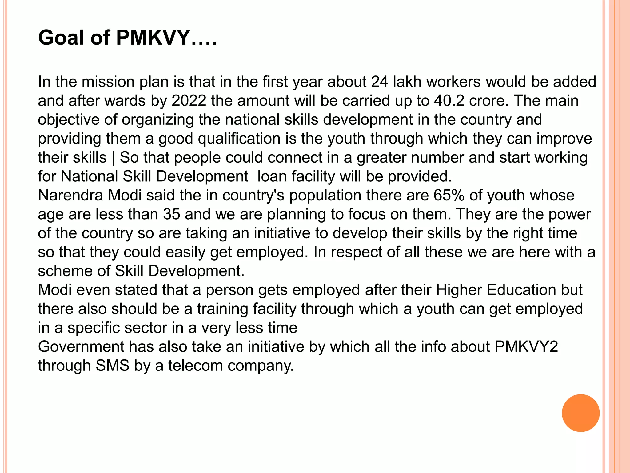 Pmkvy | Pradhan Mantri Kaushal Vikas Yojana | PPTX