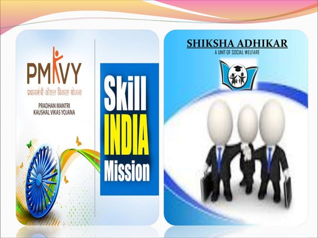 Pmkvy yojana infomation | PPT | Vocational Training | Careers