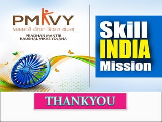 Pmkvy yojana infomation | PPT