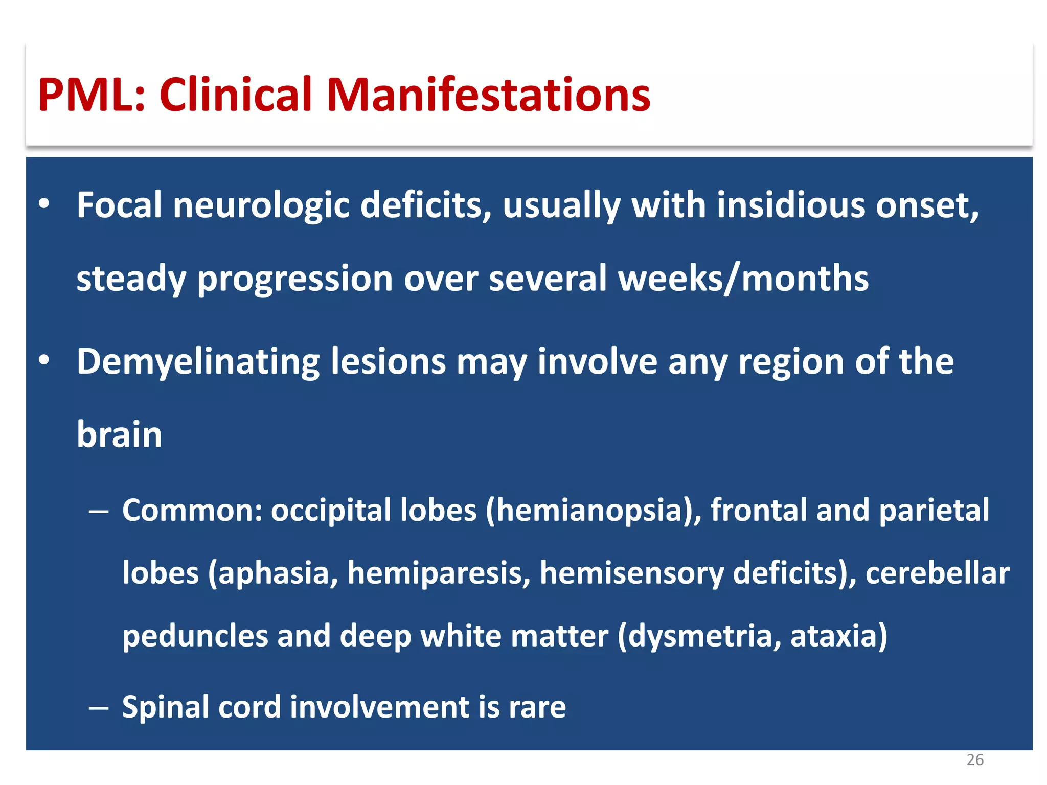 Progressive multifocal leukoencephalopathy (PML) | PDF