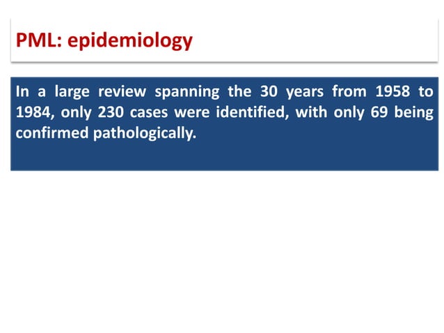 Progressive multifocal leukoencephalopathy (PML) | PDF