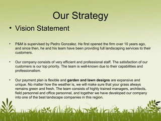 P&mlandscaping company profile | PPT