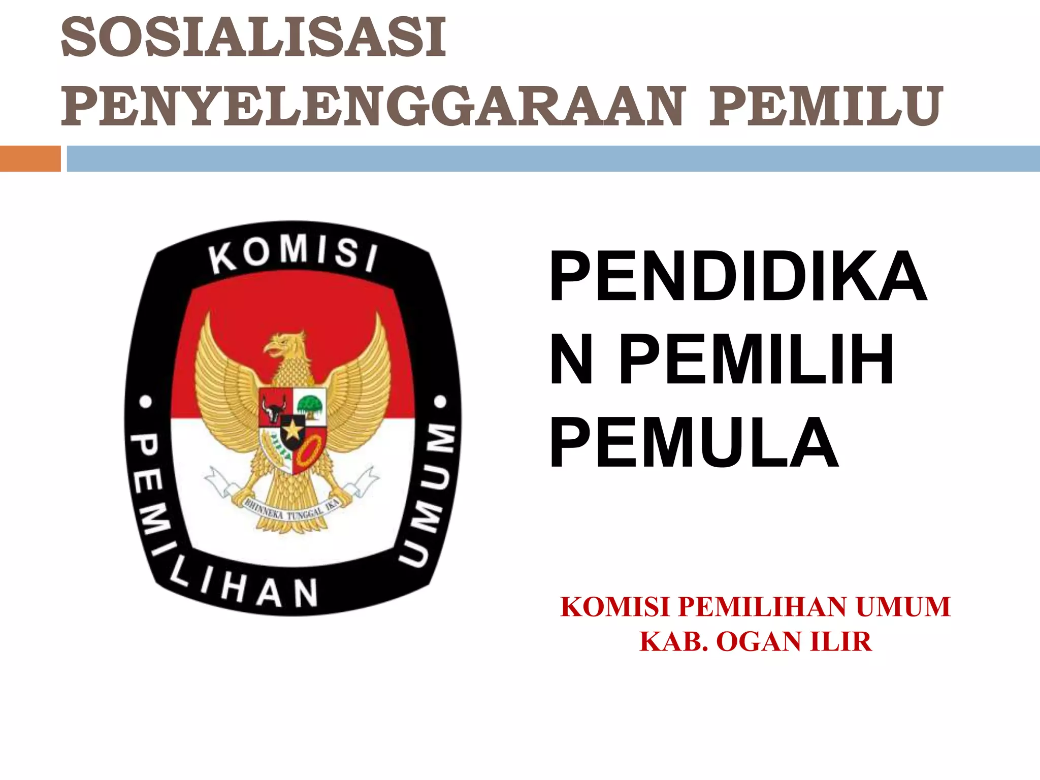 PEMILIH PEMULA | PPTX