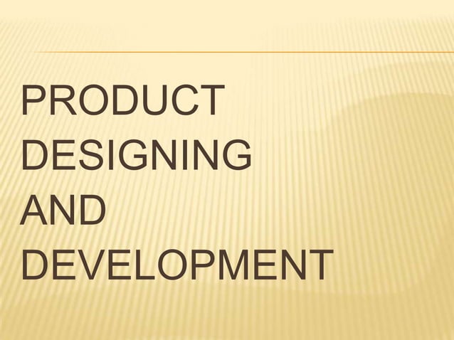 Product design and development | PPTX