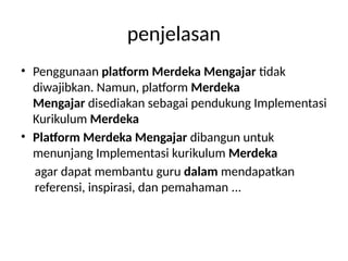 Platform Merdeka Mengajar untuk kurikulum merdeka Sekolah menengah Atas Negeri tahun 2024.pptx