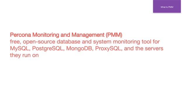 PMM database open source monitoring solution | PPTX