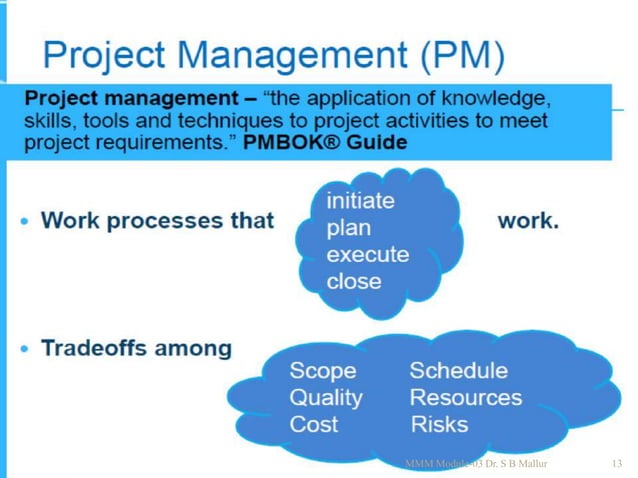 P M Module 1 notes 2022 Dr. S B MALLUR.pptx