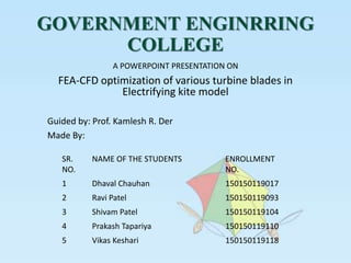 FEA-CFD Optimization of various turbine blades in Electrifying kite ...