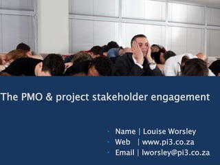 The PMO & project stakeholder management | PPTX