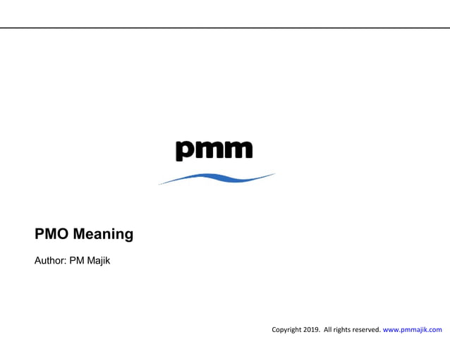 PMO (Project Management Office) Meaning | PPT