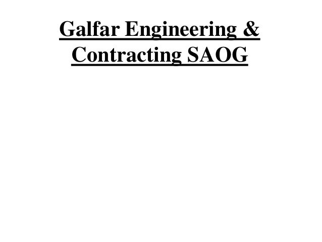 Galfar Engineering & Contracting SAOG