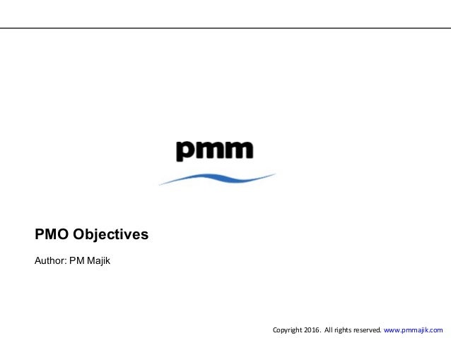 PMO OBjectives A Quick Guide pmo-objectives-a-quick-guide