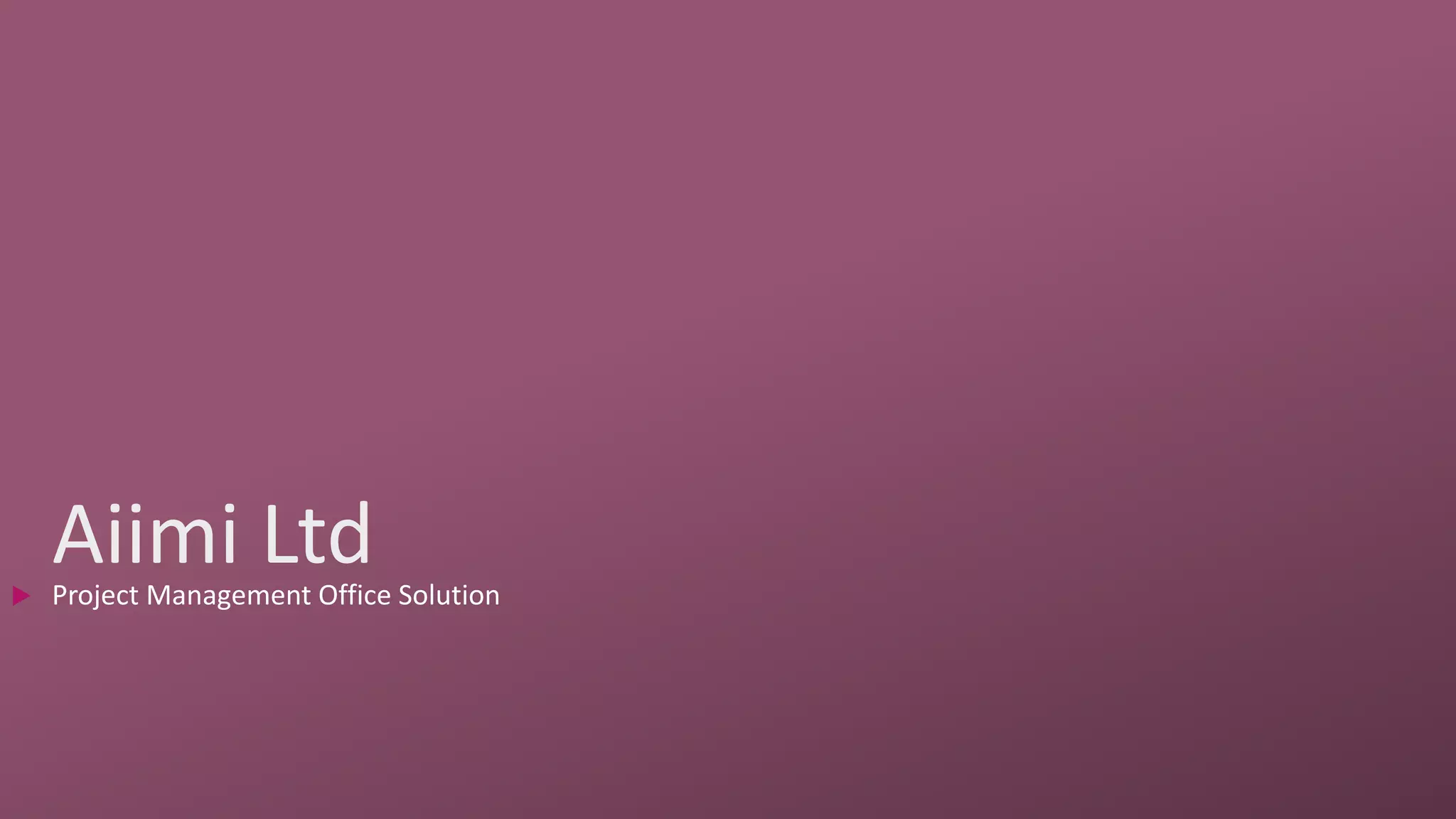 Aiimi Project Management Office | PPT