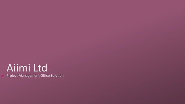 Aiimi Project Management Office | PPT