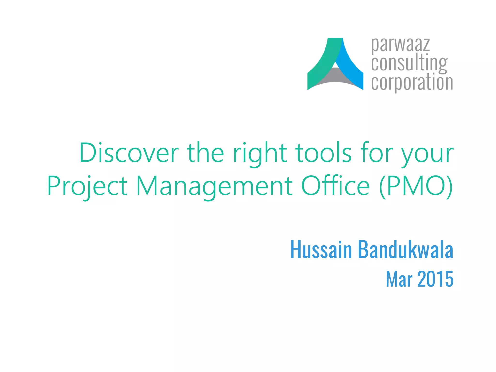 Discover the right tools for your Project Management Office (PMO) | PPT