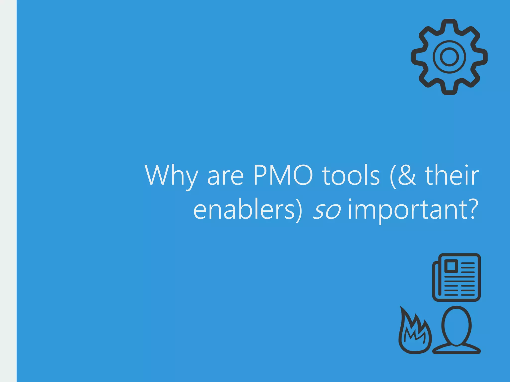 Discover the right tools for your Project Management Office (PMO) | PPT