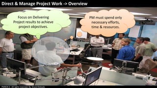 Chap 4.3 Direct and Manage Project work | PDF