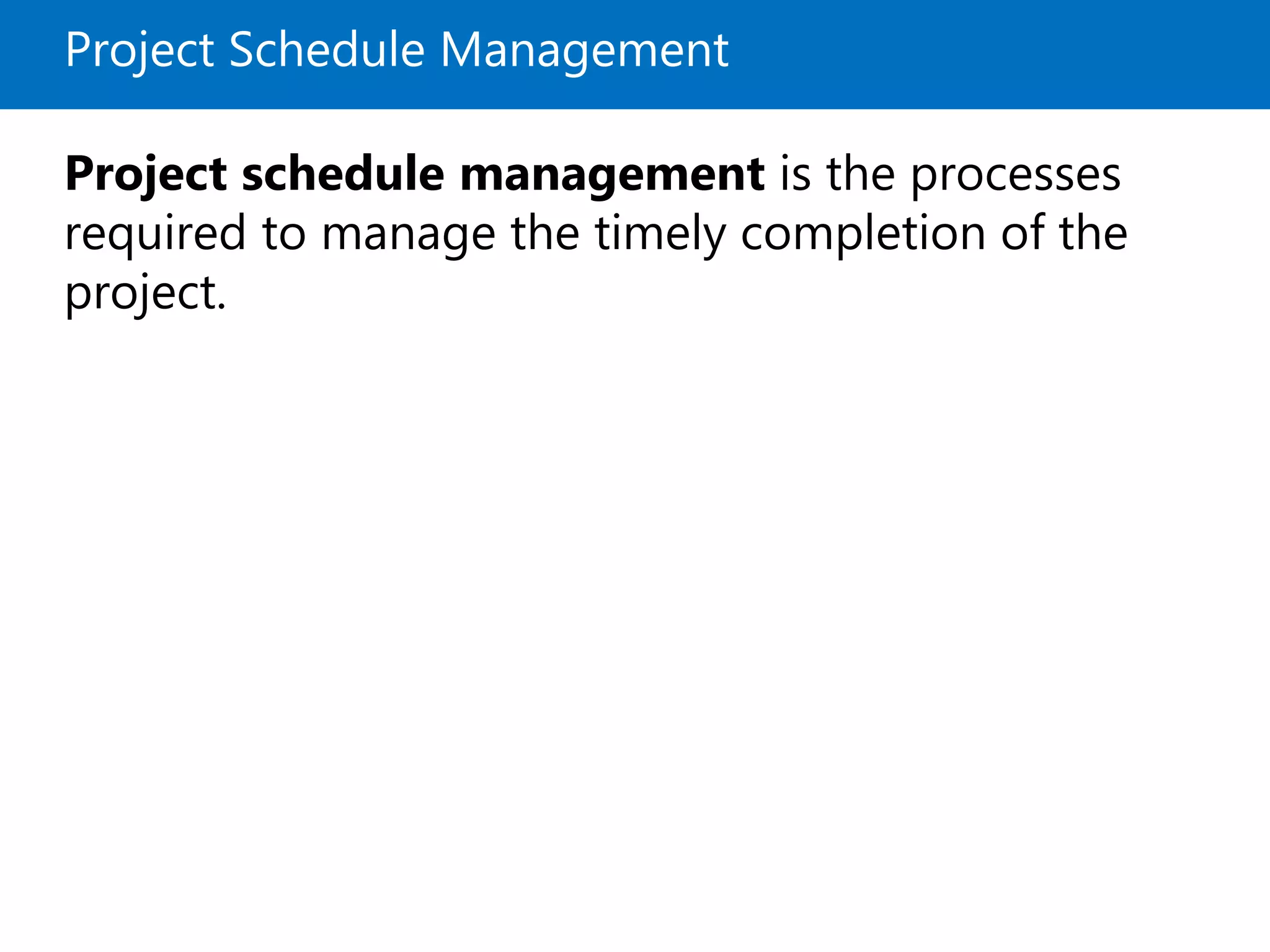 Project Schedule Management - PMBOK6 | PPTX