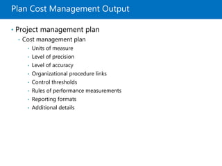 Project Cost Management - PMBOK6 | PPTX