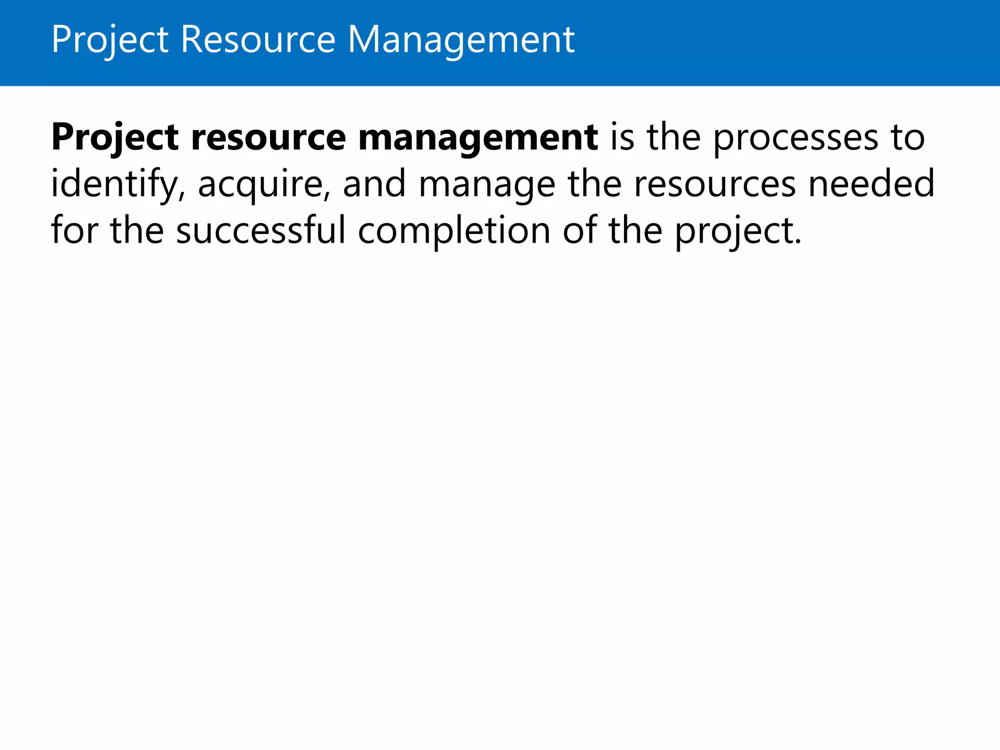 Project Resource Management - PMBOK6 | PPTX