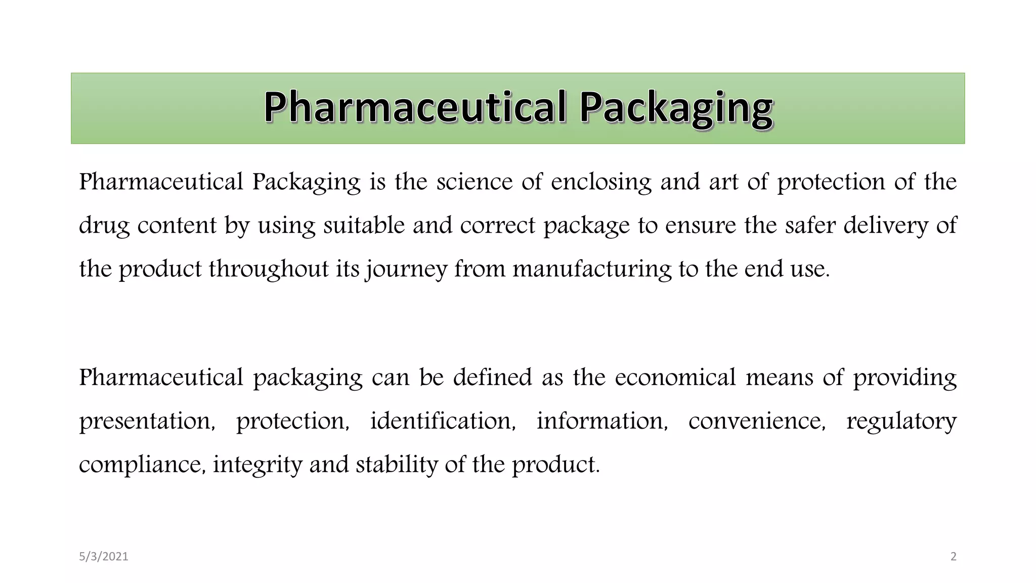 Pharmaceutical Packaging & Packaging Materials | PPTX