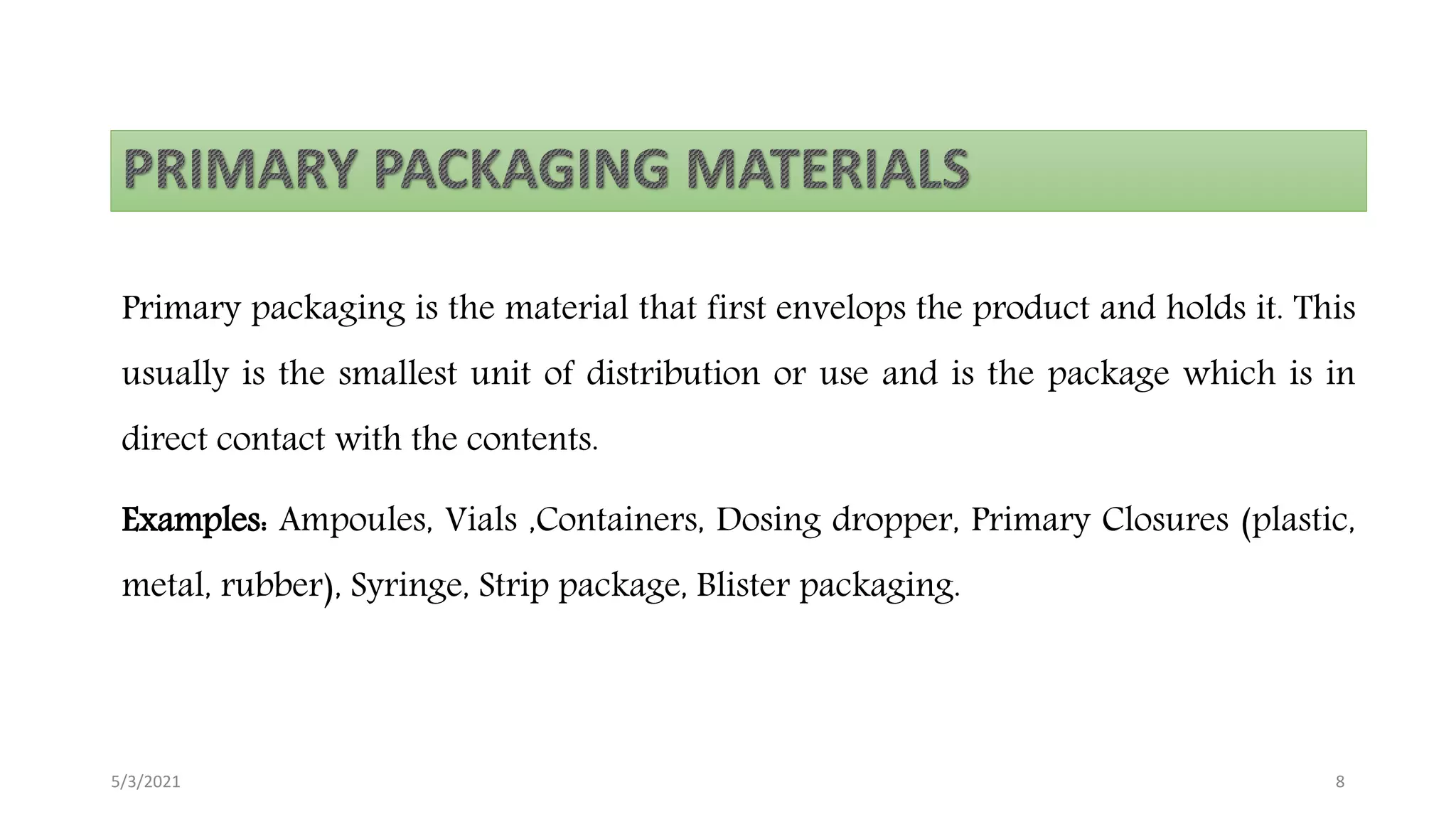 Pharmaceutical Packaging & Packaging Materials | PPTX