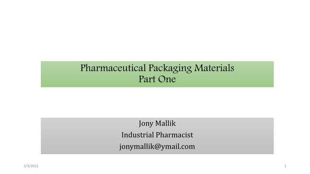 Pharmaceutical Packaging & Packaging Materials | PPTX | Pharmaceutical Industry | Industries