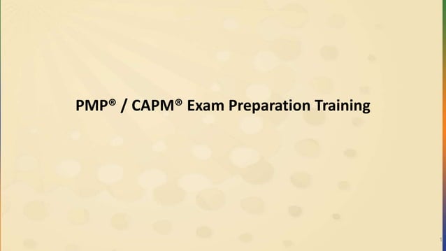 Pmp capm exam preparation | PPTX | Educational Assessment | Education