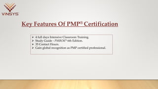 Pmp certification course bangalore vinsys | PPTX