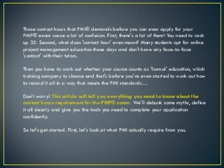 The Complete Guide to PMP 35 Contact Hours of Project Management Education | PDF