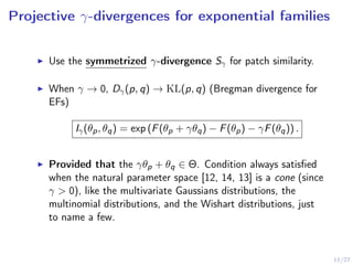 Patch Matching with Polynomial Exponential Families and Projective ...