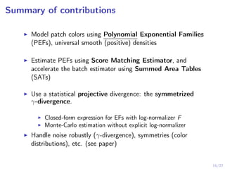 Patch Matching with Polynomial Exponential Families and Projective Divergences | PPT