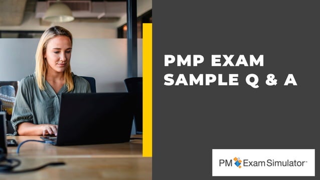 Free PMP Exam Sample Question of the Week | PPT