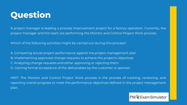Free PMP Exam Sample Question from the PM Exam Simulator | PPT