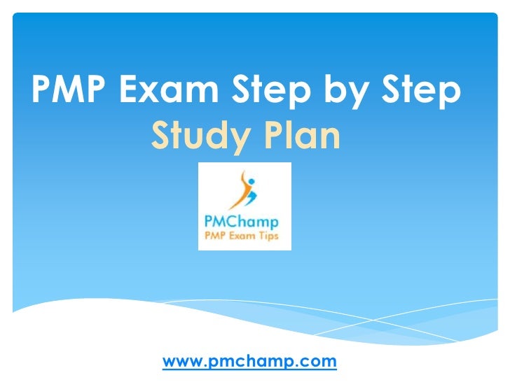 Pmp Exam Step by Step Study Plan