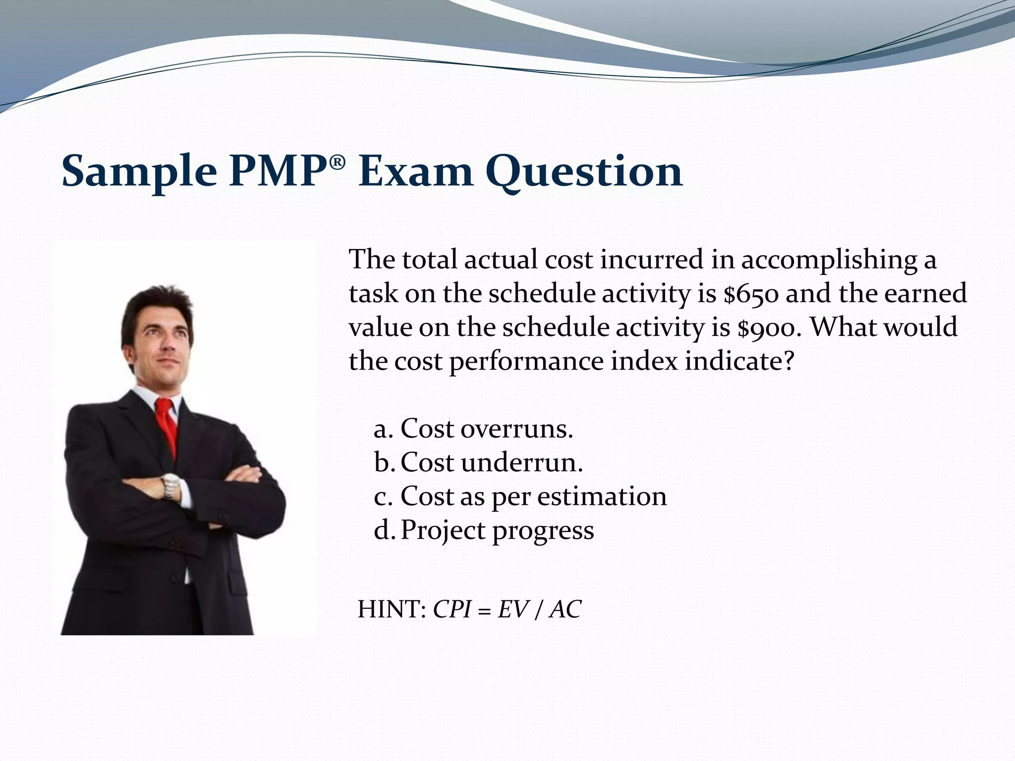 PMP Five Sample Questions | PDF | Business | Business and Finance