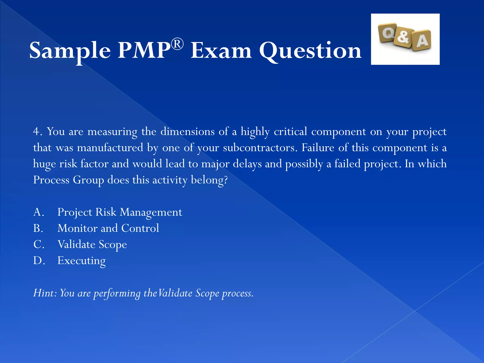 Pmp Five Sample Questions | PPT