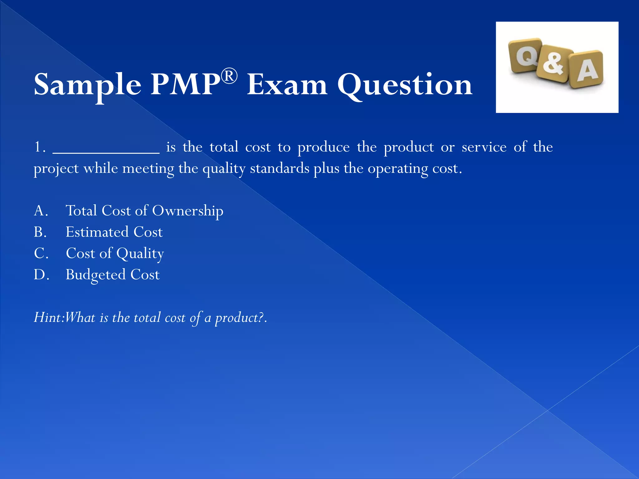 PMP Exam Sample Questions | PPT