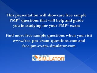 PMP Exam Sample Questions | PDF