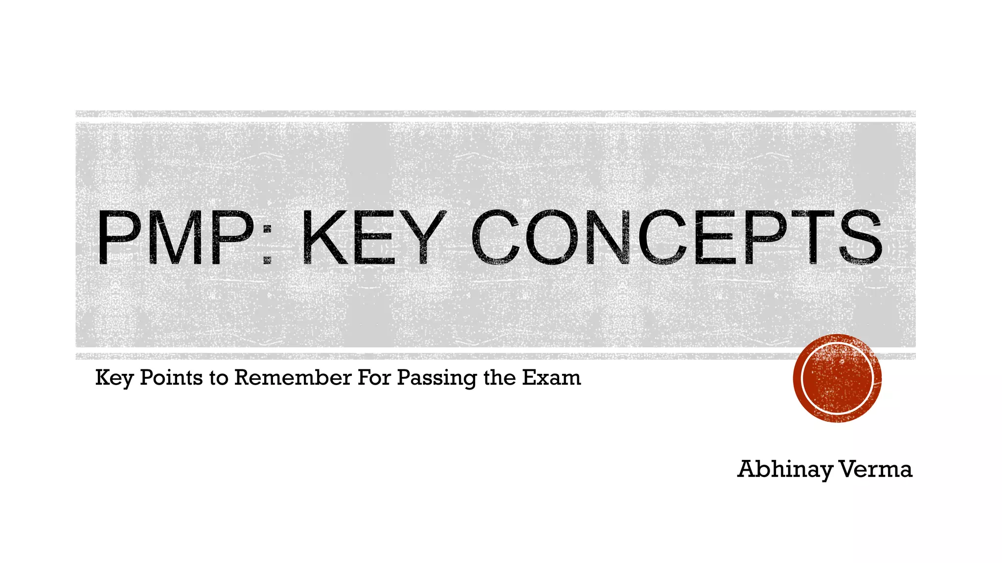 PMP: Key Concepts | PDF