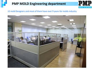 PMP MOLD Factory | PPT