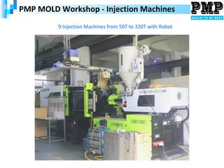 PMP MOLD Factory | PPT