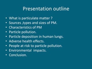 Particle Pollution Effects