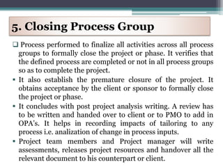 Project management processes Groups | PPTX