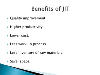 Just in Time (JIT) | PPTX