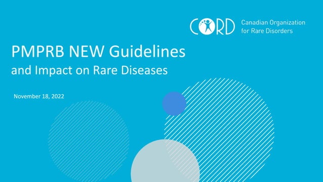 Webinar: PMPRB NEW Guidelines and Impact on Rare Diseases | PDF ...