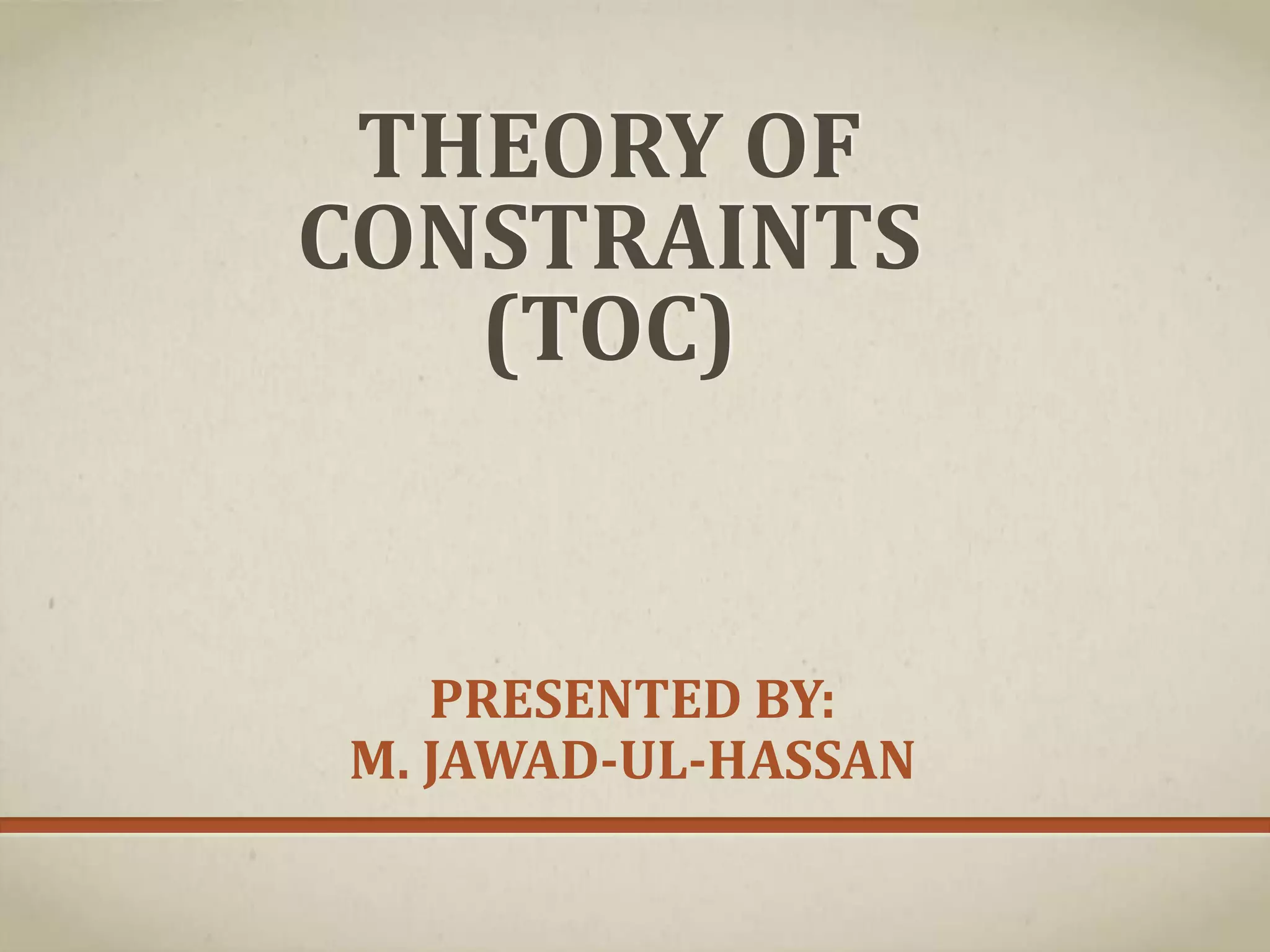 Theory of Constraints TOC in Project Management | PPTX