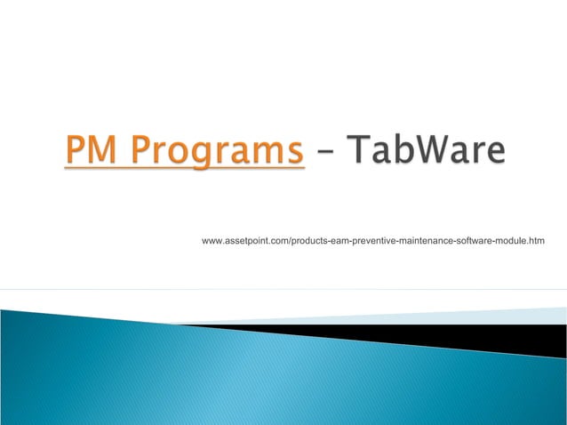 PM Programs – TabWare | PPT