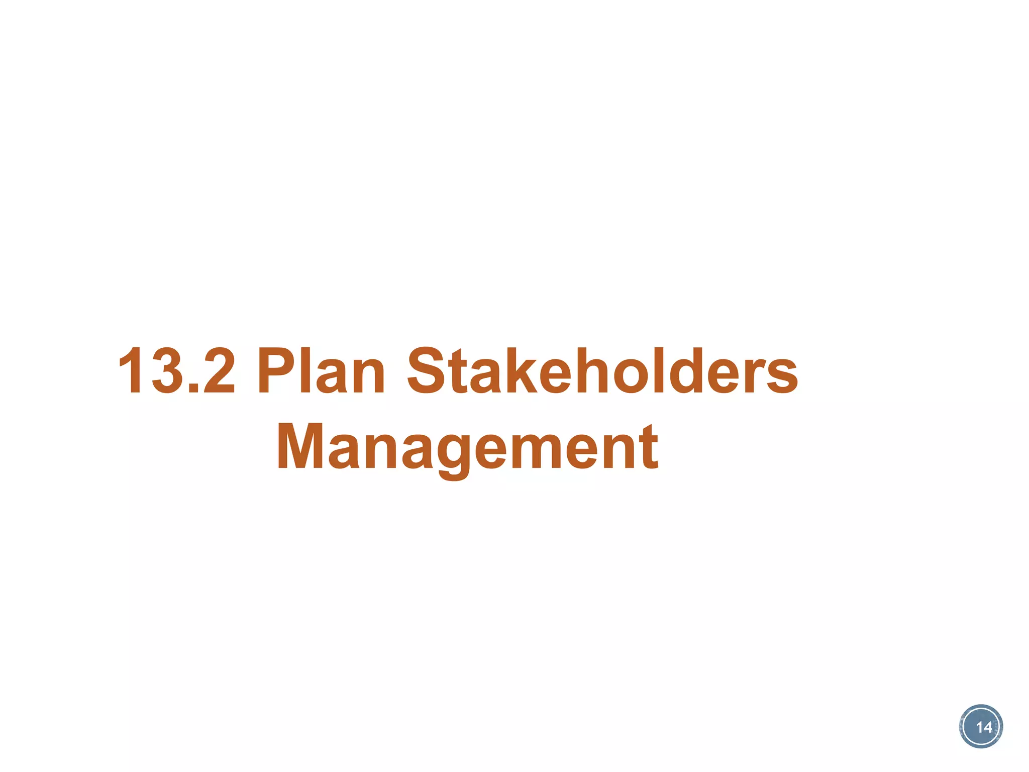 Pmp stakeholder chapter 13 | PDF