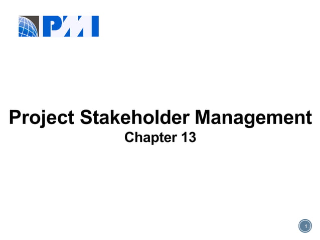 Pmp stakeholder chapter 13 | PDF | Business Accounting & Finance | Business